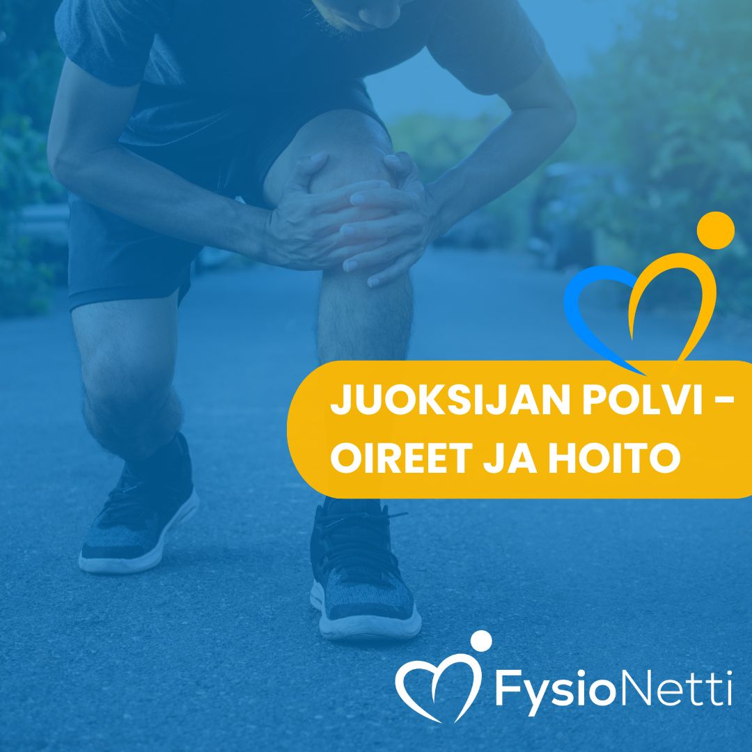 Juoksijan polvi - hoito ja harjoitusvinkit - FysioNetti