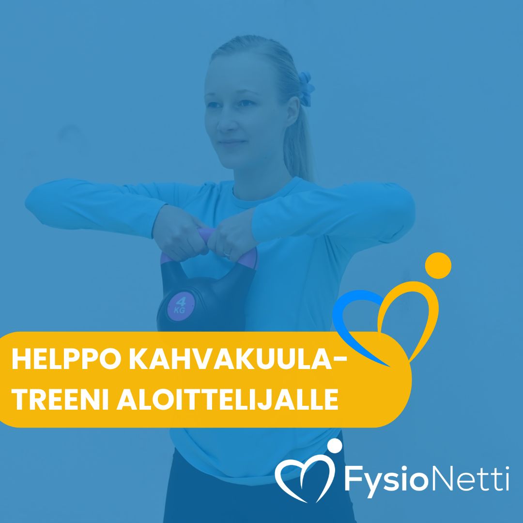 Helppo kahvakuulatreeni aloittelijalle - FysioNetti